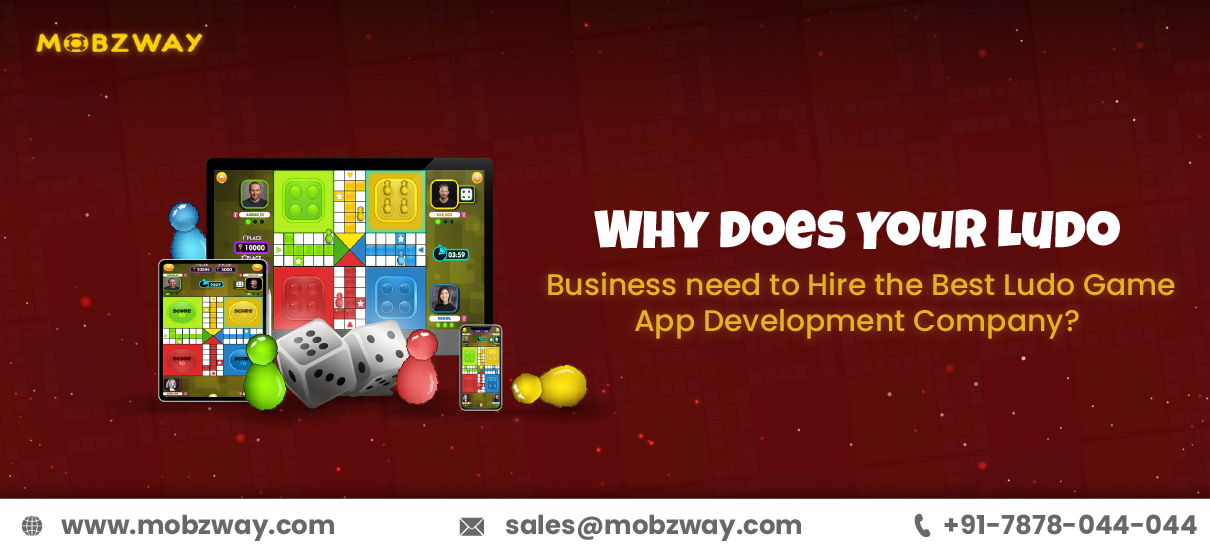 Why does Your Ludo Business need to Hire the Best Ludo Game App ...